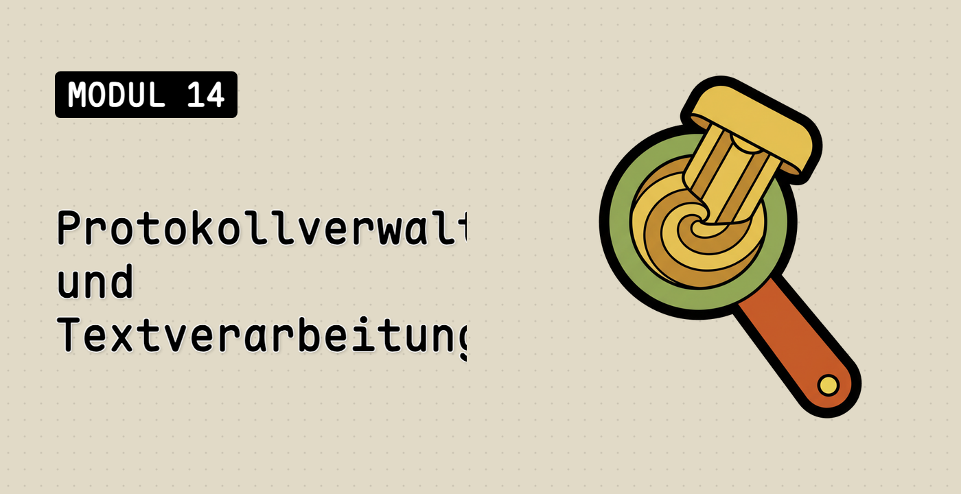 Protokollverwaltung und Textverarbeitung | LabEx
