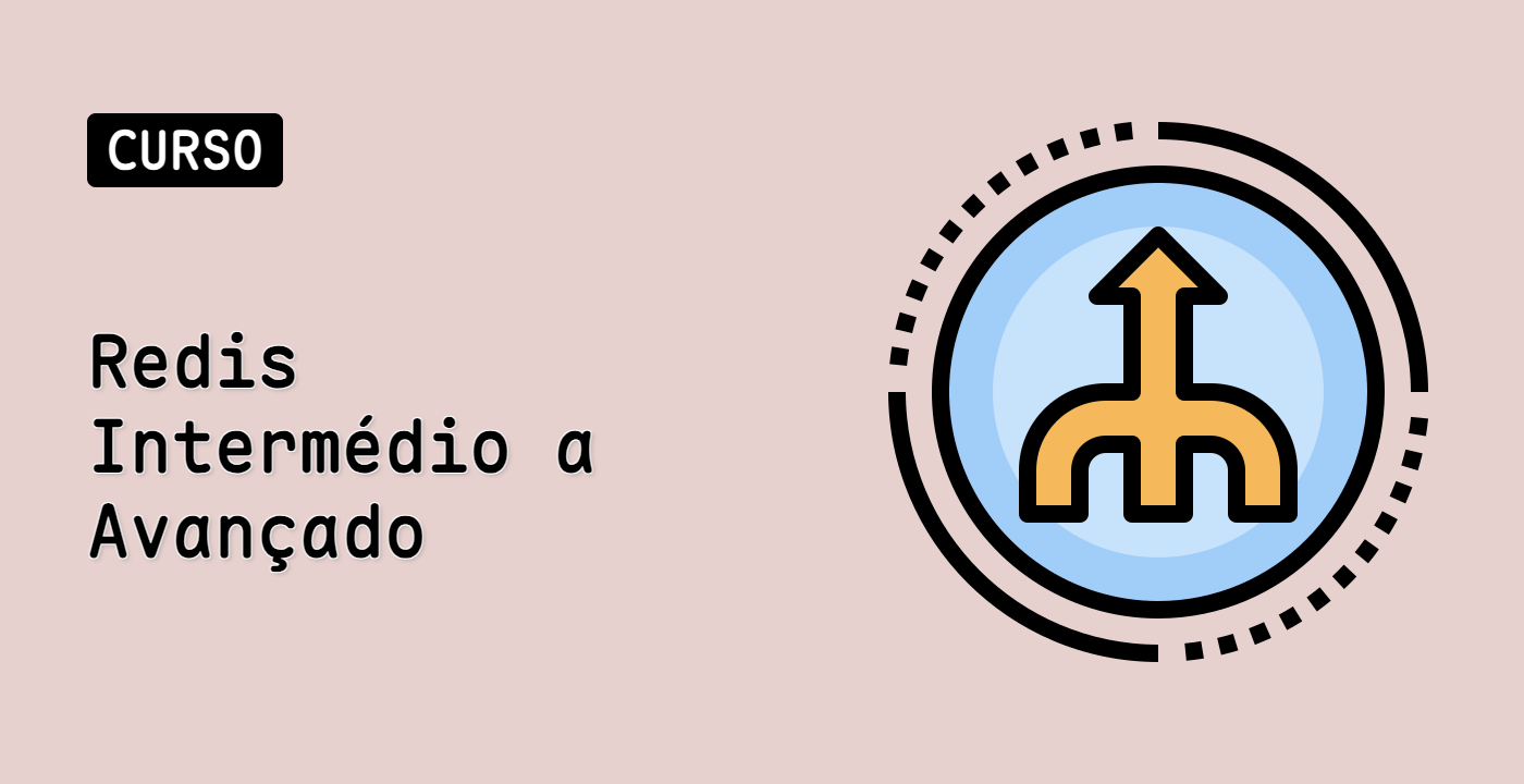 Aprenda Redis | Cursos de Redis Online | LabEx