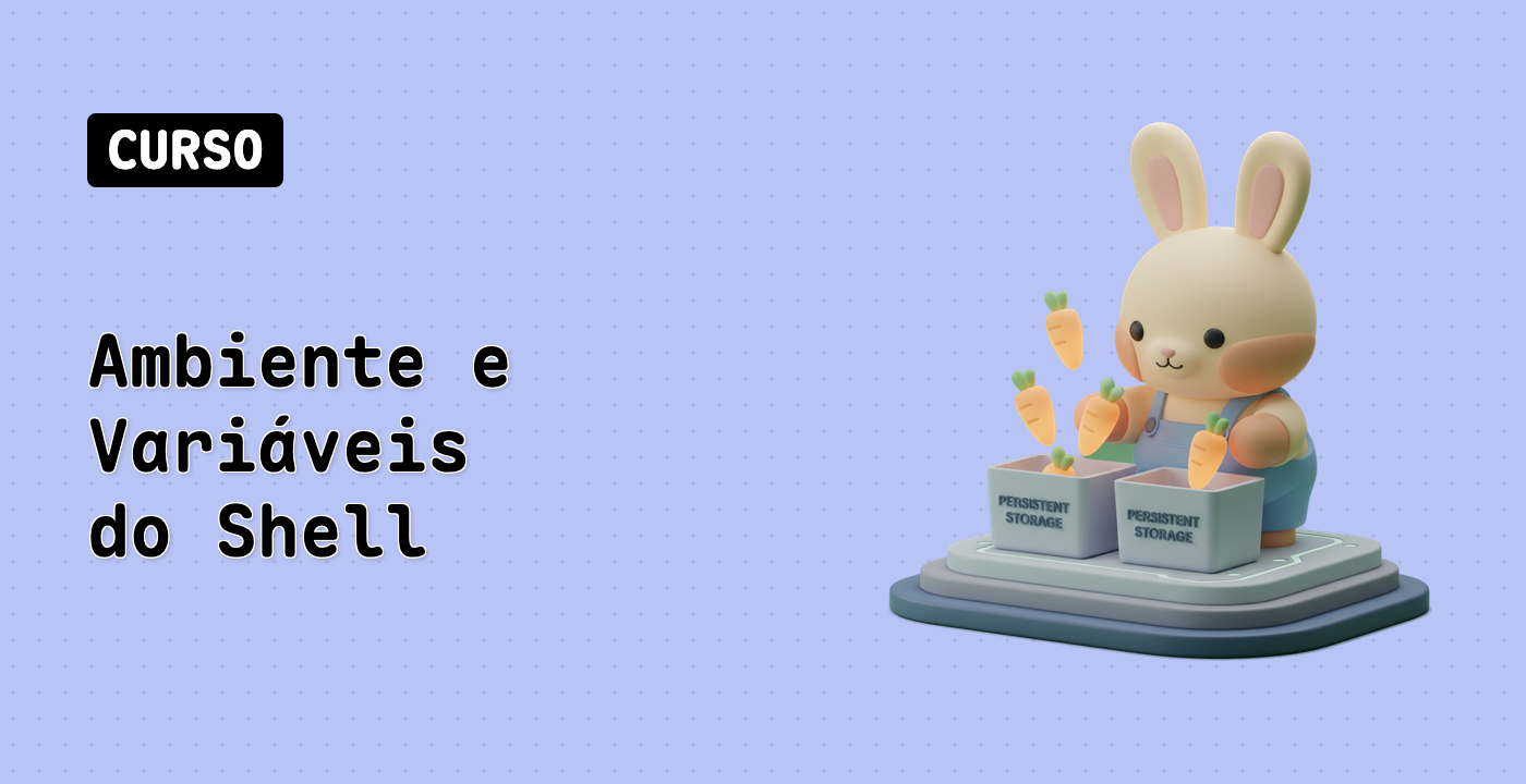 Ambiente e Variáveis do Shell Linux | LabEx