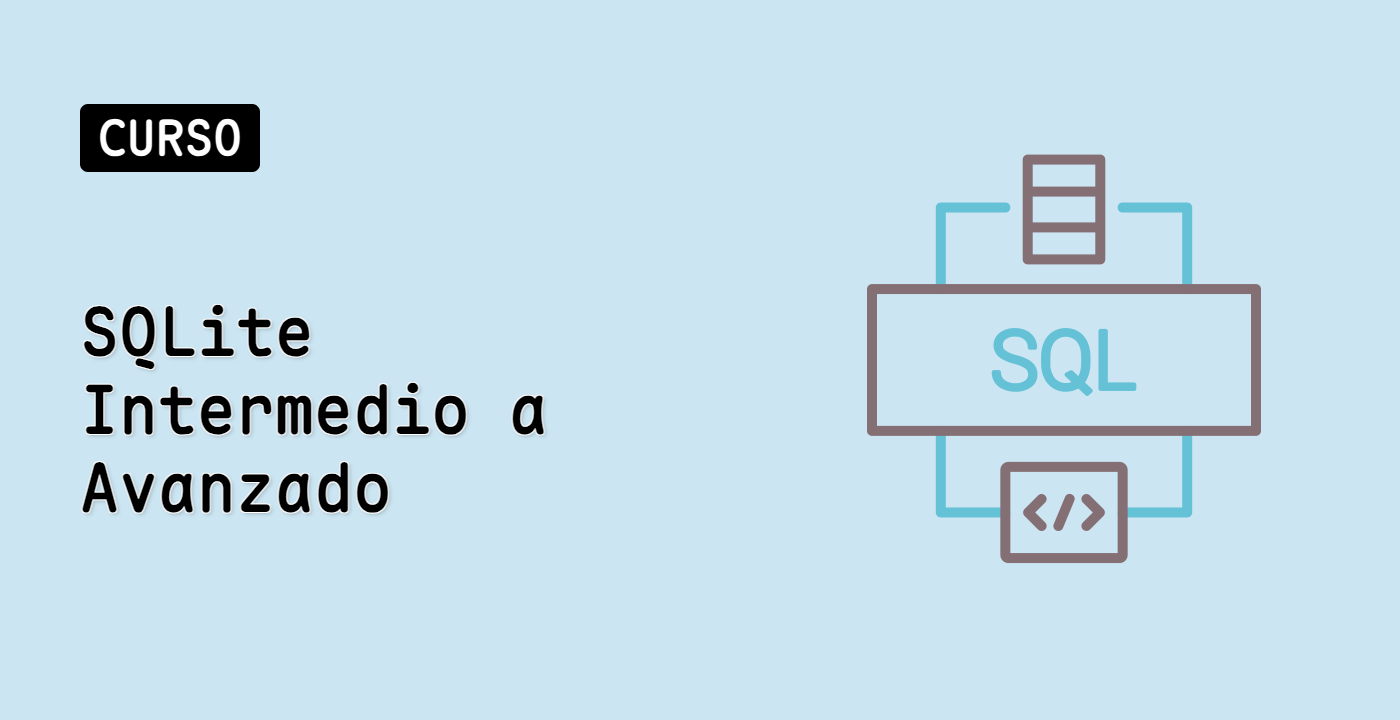 SQLite Intermedio a Avanzado: Domina la Optimización y Gestión de Bases ...